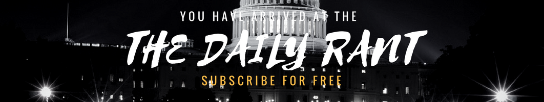 A VERY IMPORTANT NOTICE TO SUBSCRIBERS OF THE DAILY RANT - The Daily Rant